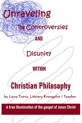 Unraveling the Controversies and Disunity within Christian Philosophy ...