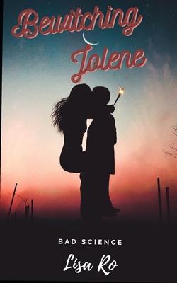 Bewitching Jolene by Lisa Ro | Goodreads