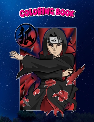 Coloring Book: Itachi Uchiha, Children Coloring Book, 100 Pages to ...