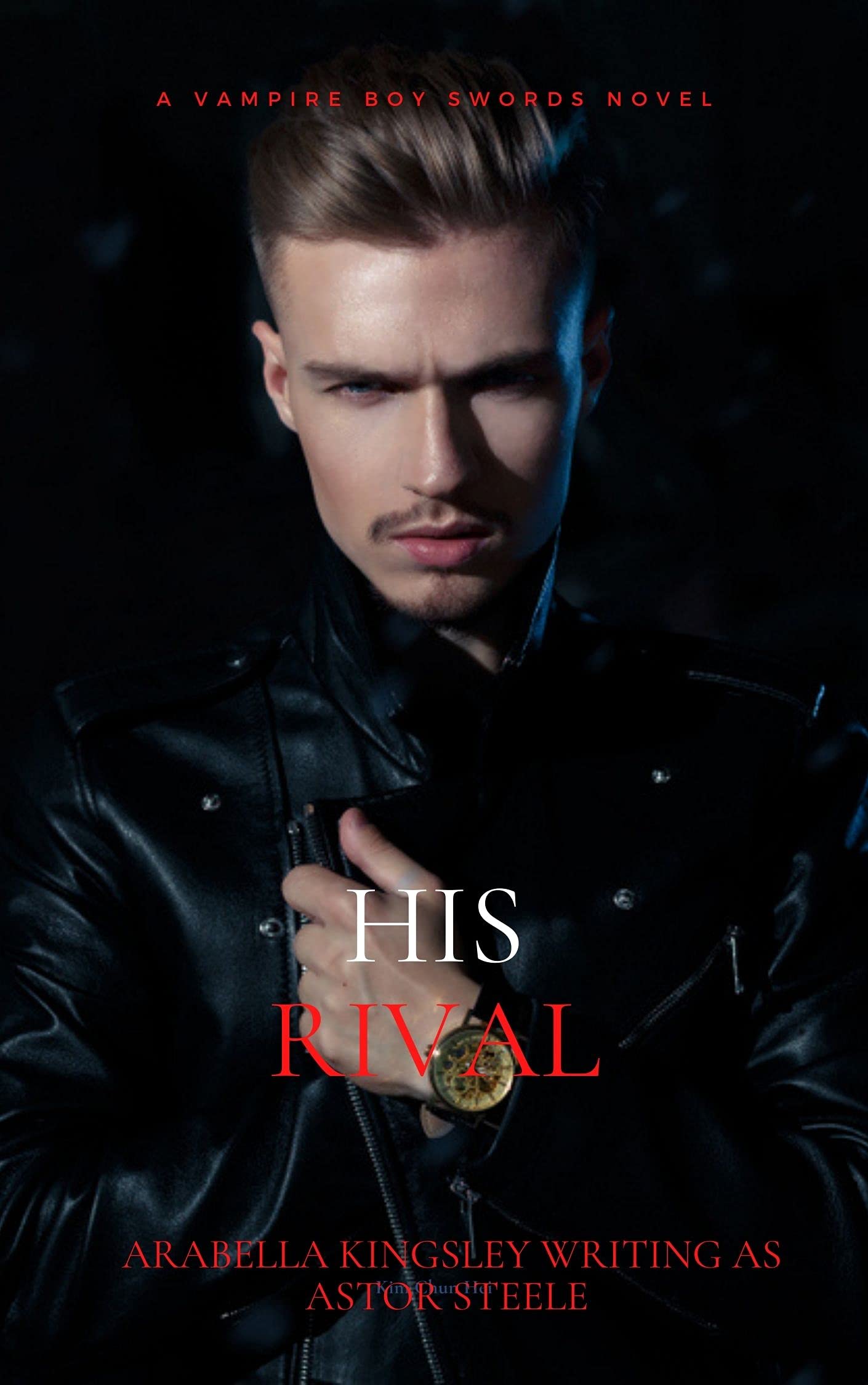Rival (His #2) by Astor Steele | Goodreads
