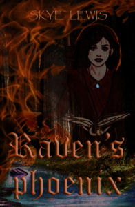 Raven's Phoenix (#1) by Skye Lewis | Goodreads