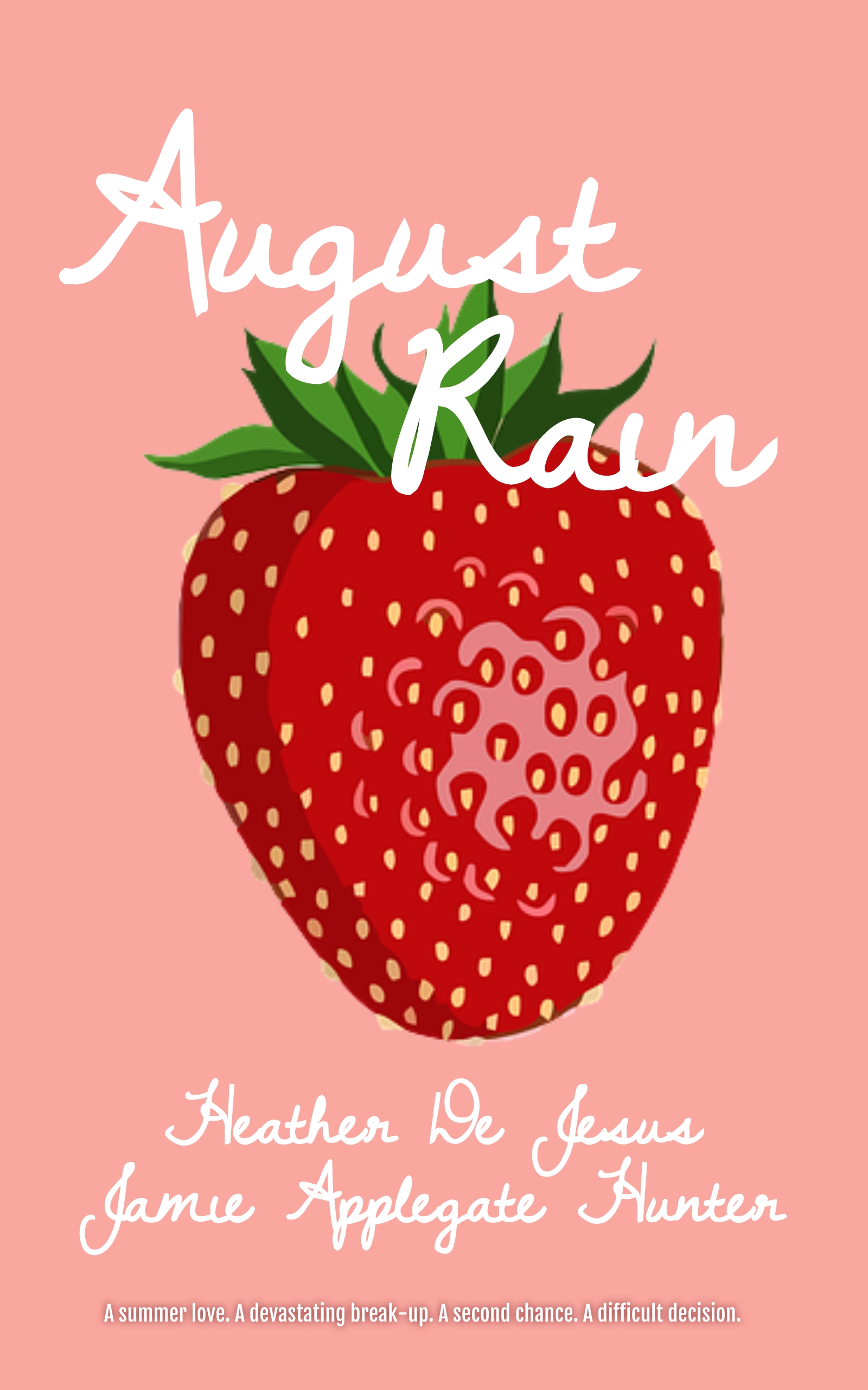 August Rain by Jamie Applegate Hunter | Goodreads