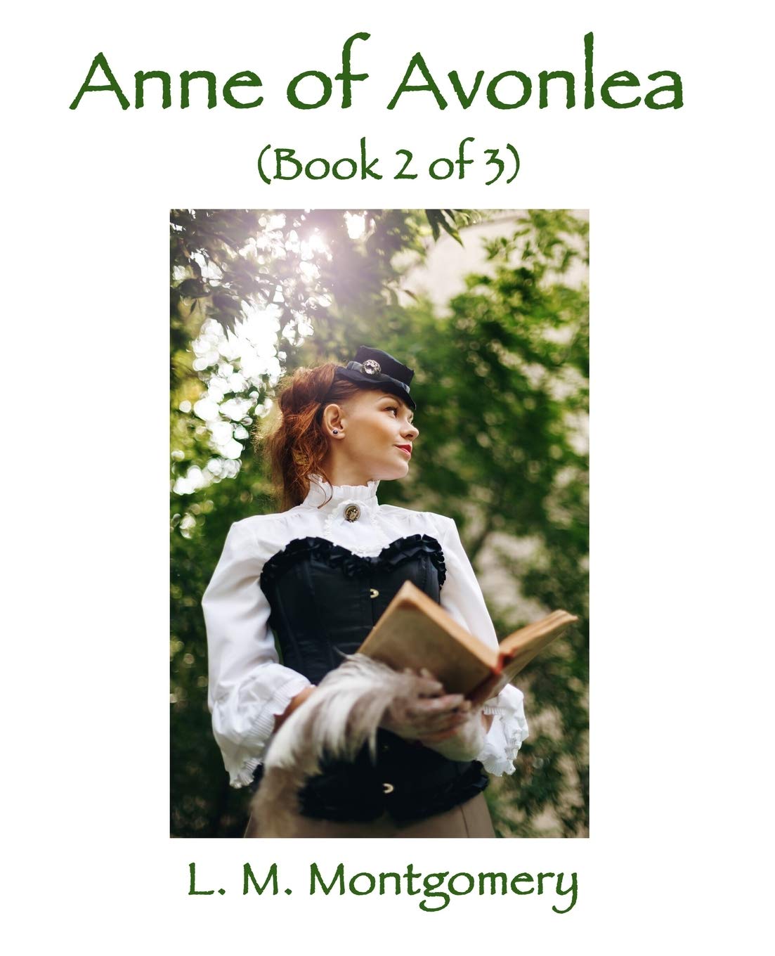 Anne of Avonlea by L.M. Montgomery | Goodreads