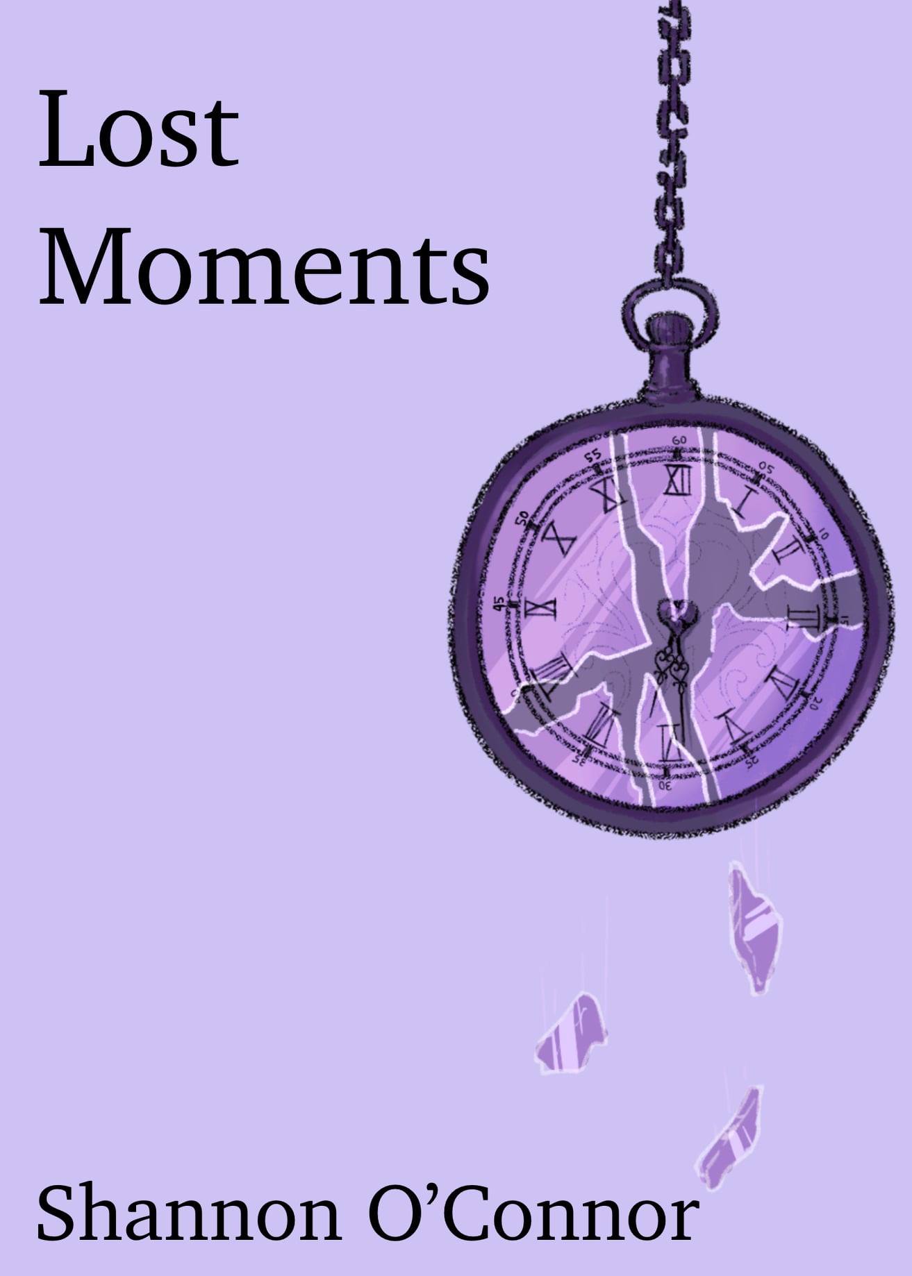 Lost Moments Lost Time 2 By Shannon O Connor Goodreads lost-moments-lost-time-2-by-shannon-o-connor-goodreads