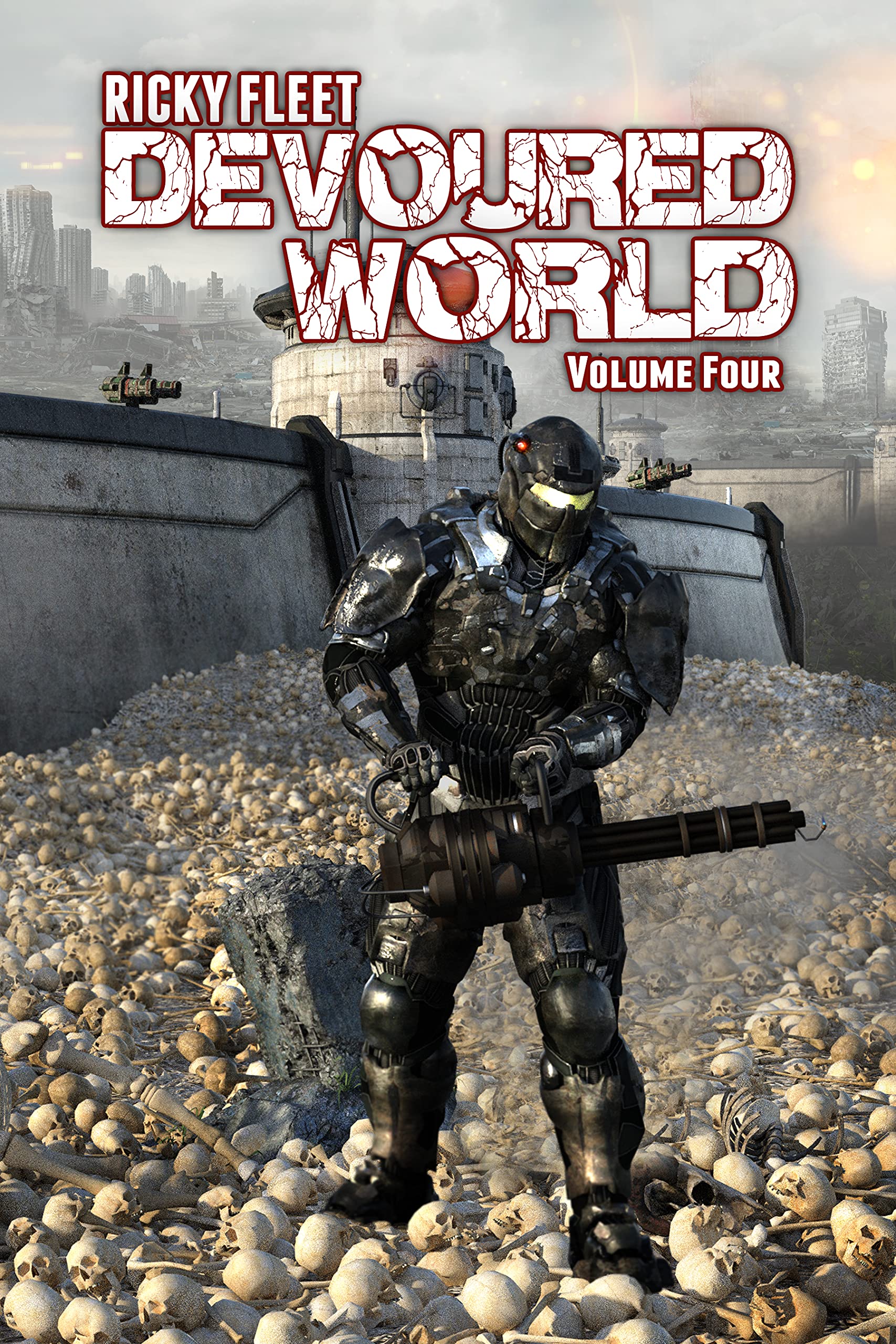 Devoured World Volume Four by Ricky Fleet | Goodreads