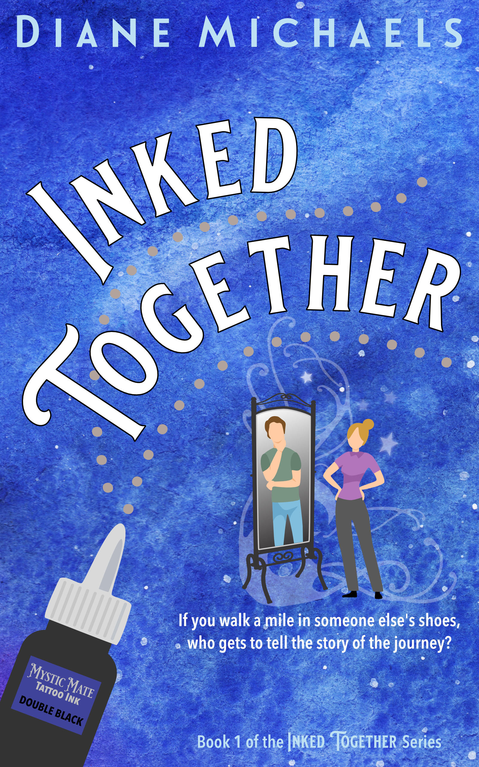 Inked Together (Inked Together #1) by Diane Michaels | Goodreads
