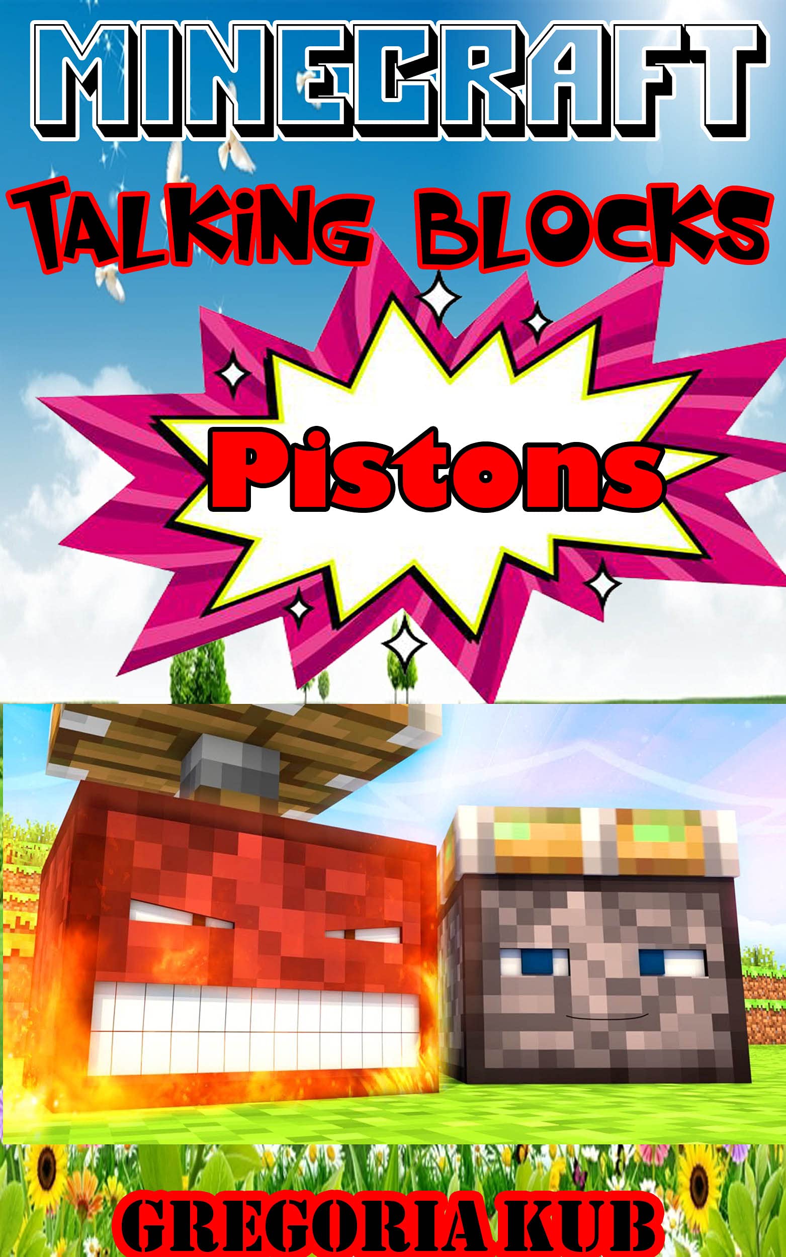 The Story Diary Minecraft comics: Talking Blocks: Pistons by Gregoria ...