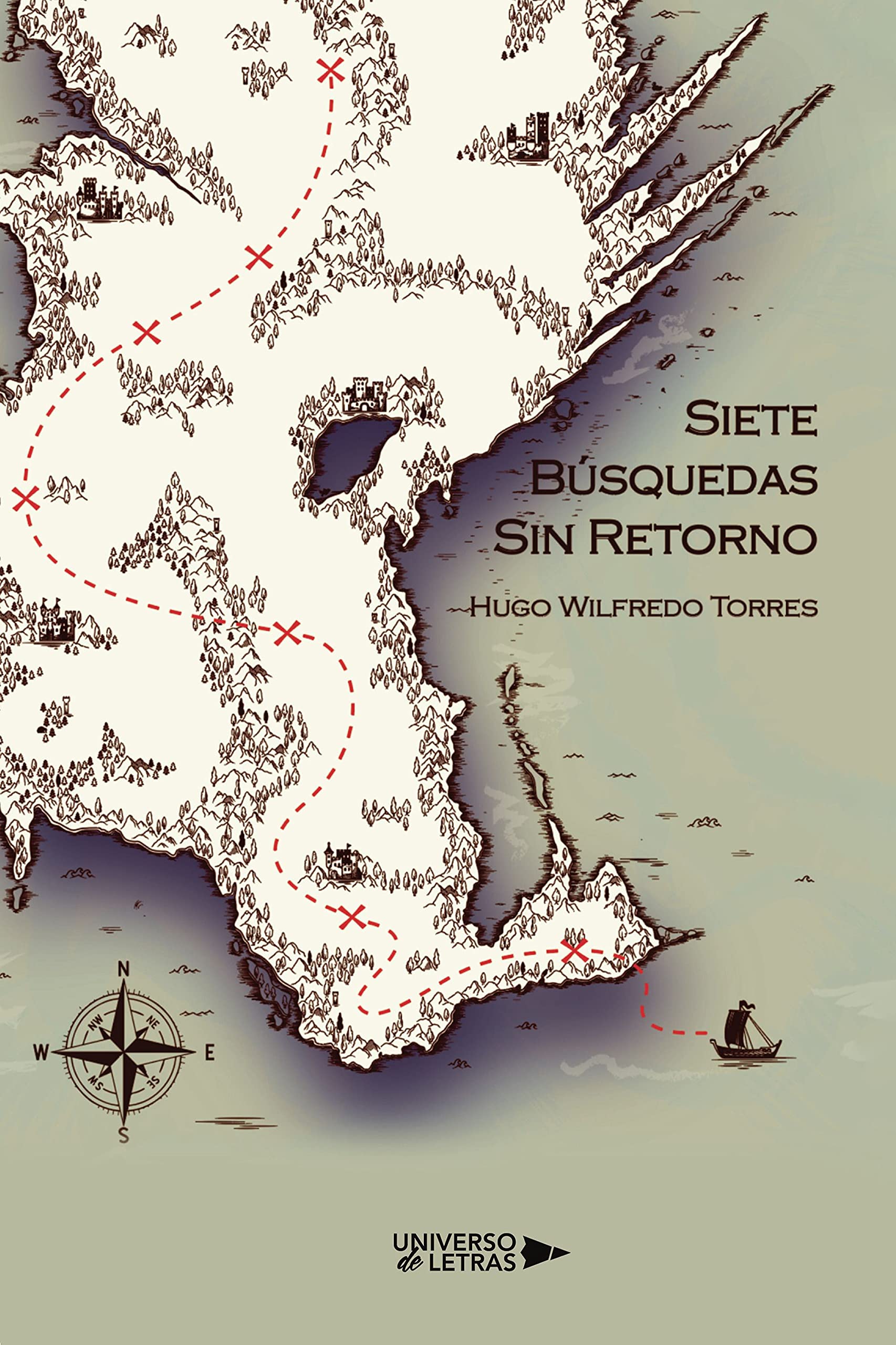 Siete búsquedas sin retorno (UNIVERSO DE LETRAS) by Hugo Wilfredo ...