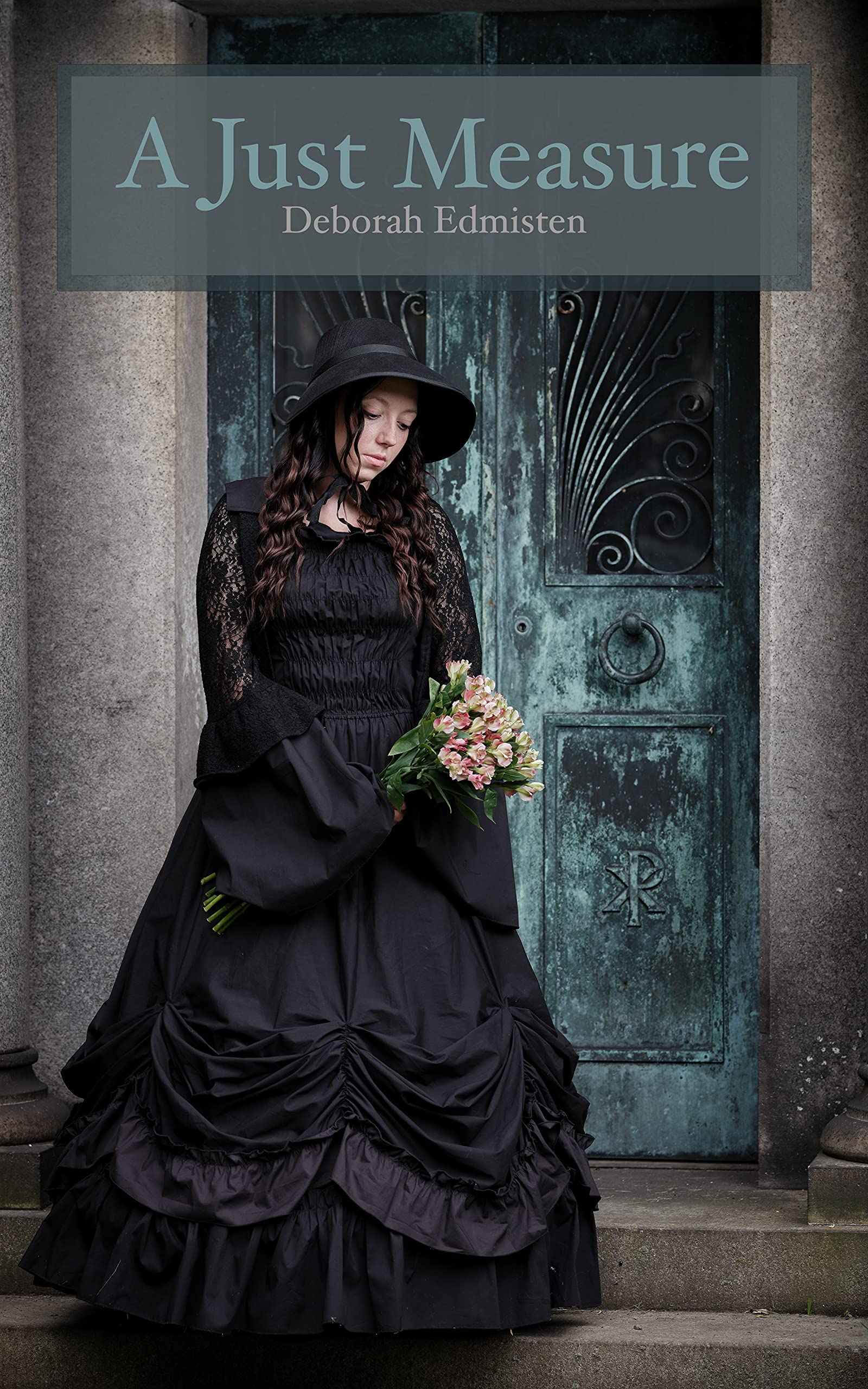 A Just Measure by Deborah Edmisten | Goodreads