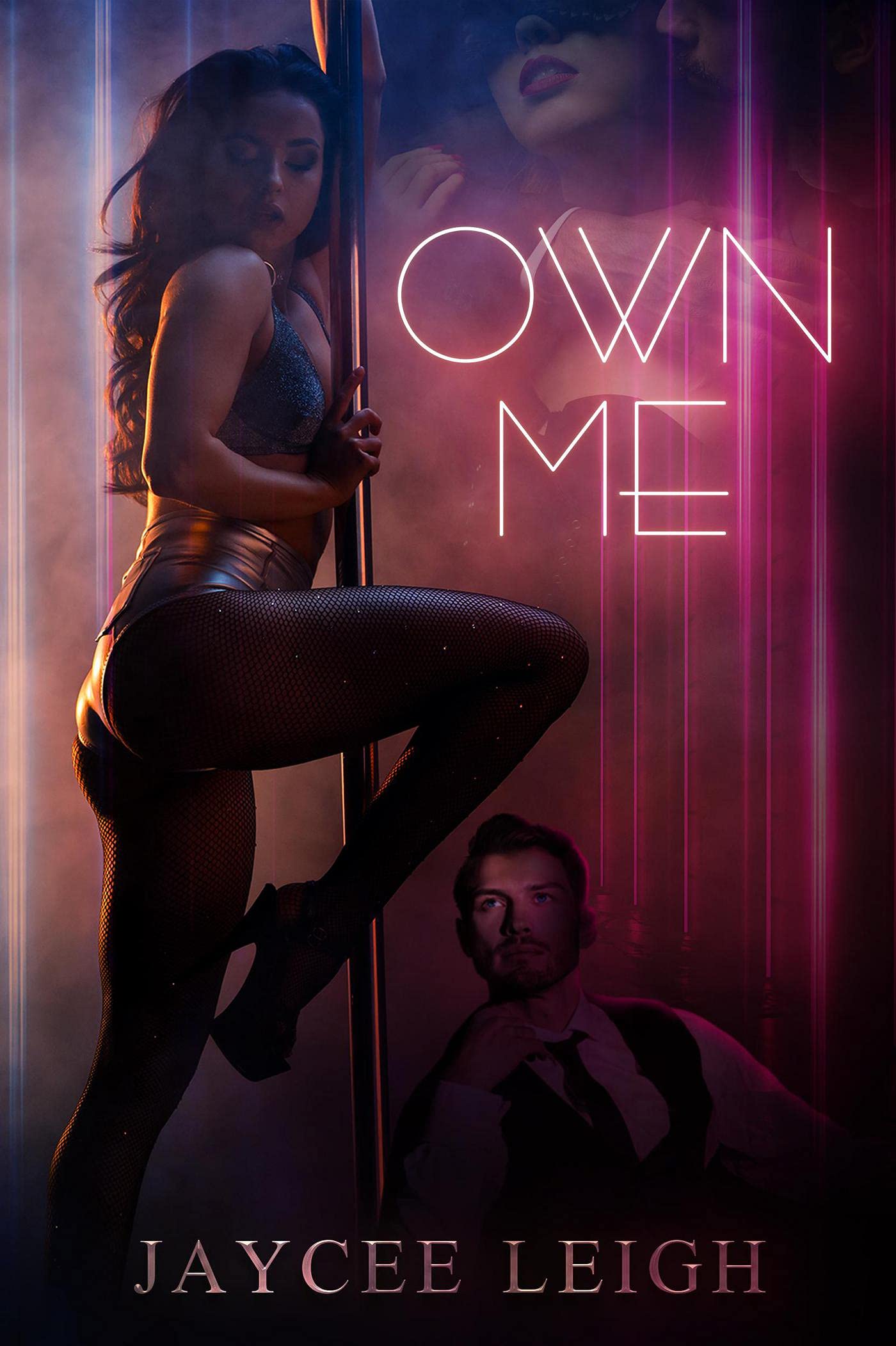 Own Me (Reign Trilogy, #1) by Jaycee Leigh | Goodreads