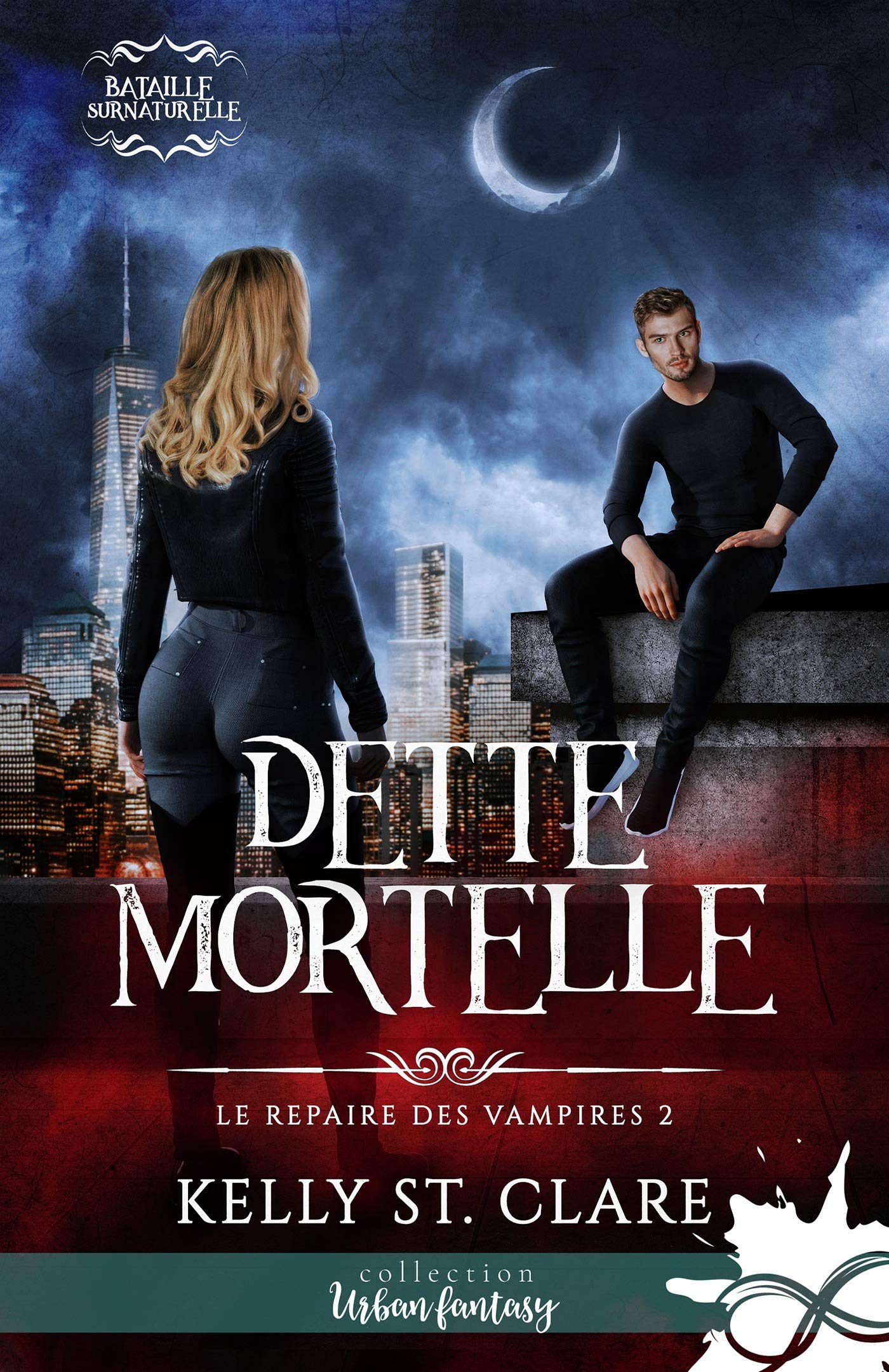 Dette Mortelle (Le Repaire des Vampires, #2) by Kelly St. Clare | Goodreads