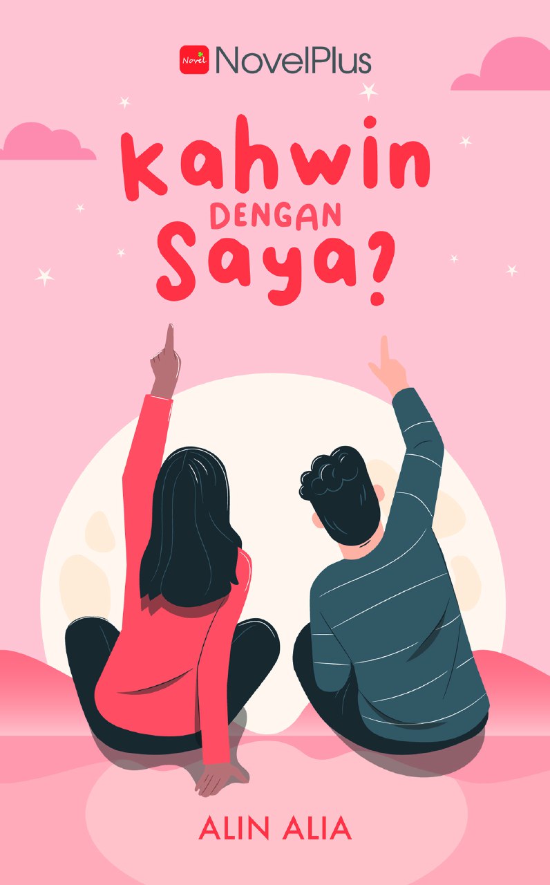 Kahwin Dengan Saya? by Alin Alia | Goodreads