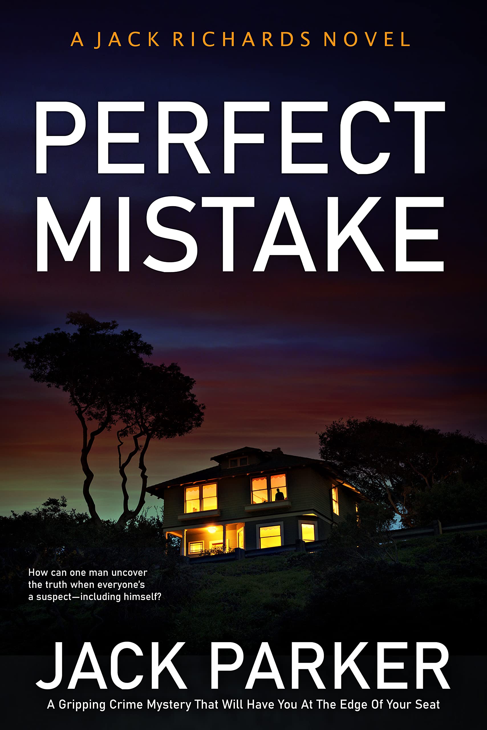 Perfect Mistake by Jack Parker | Goodreads