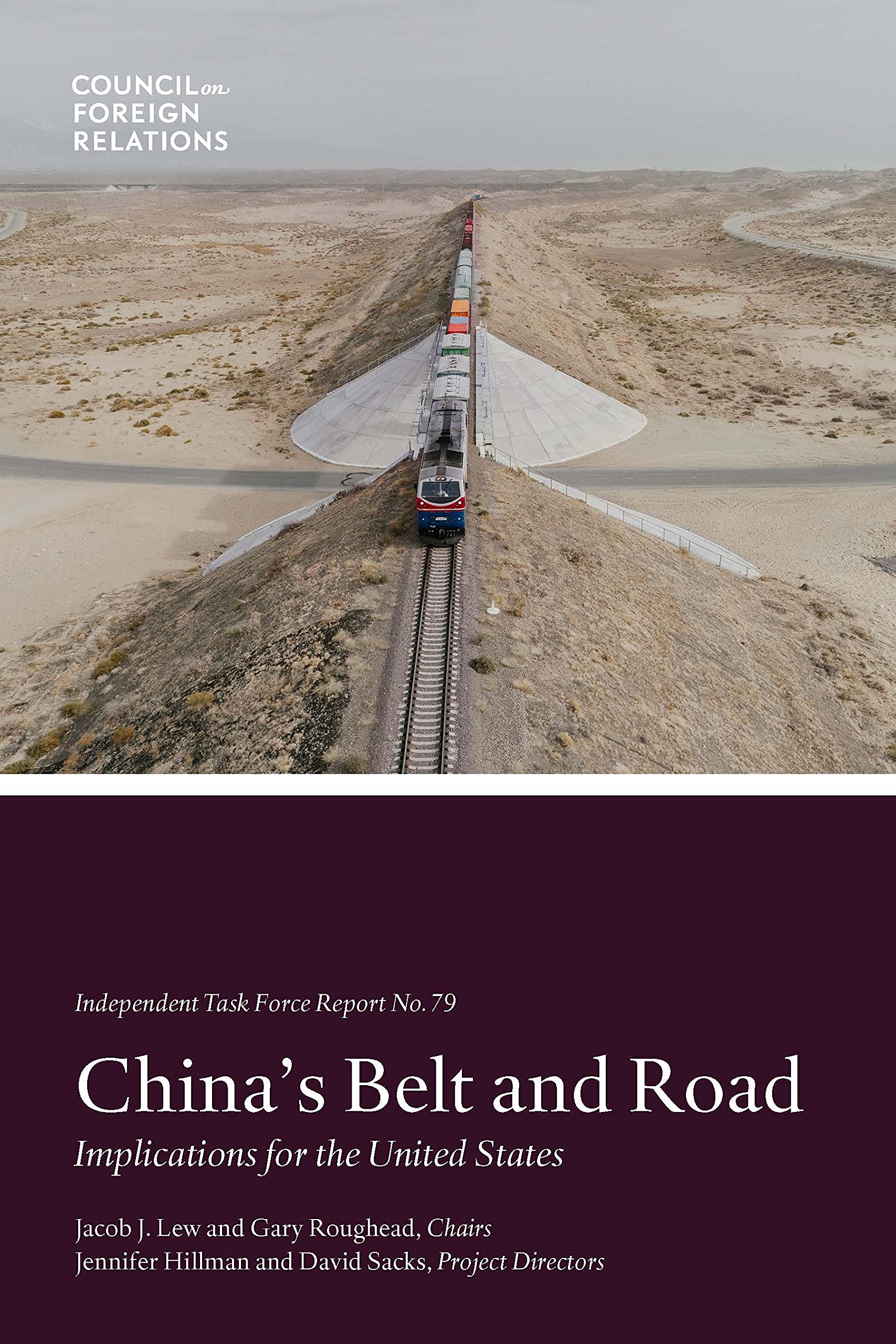 China's Belt and Road: Implications for the United States by Jennifer ...