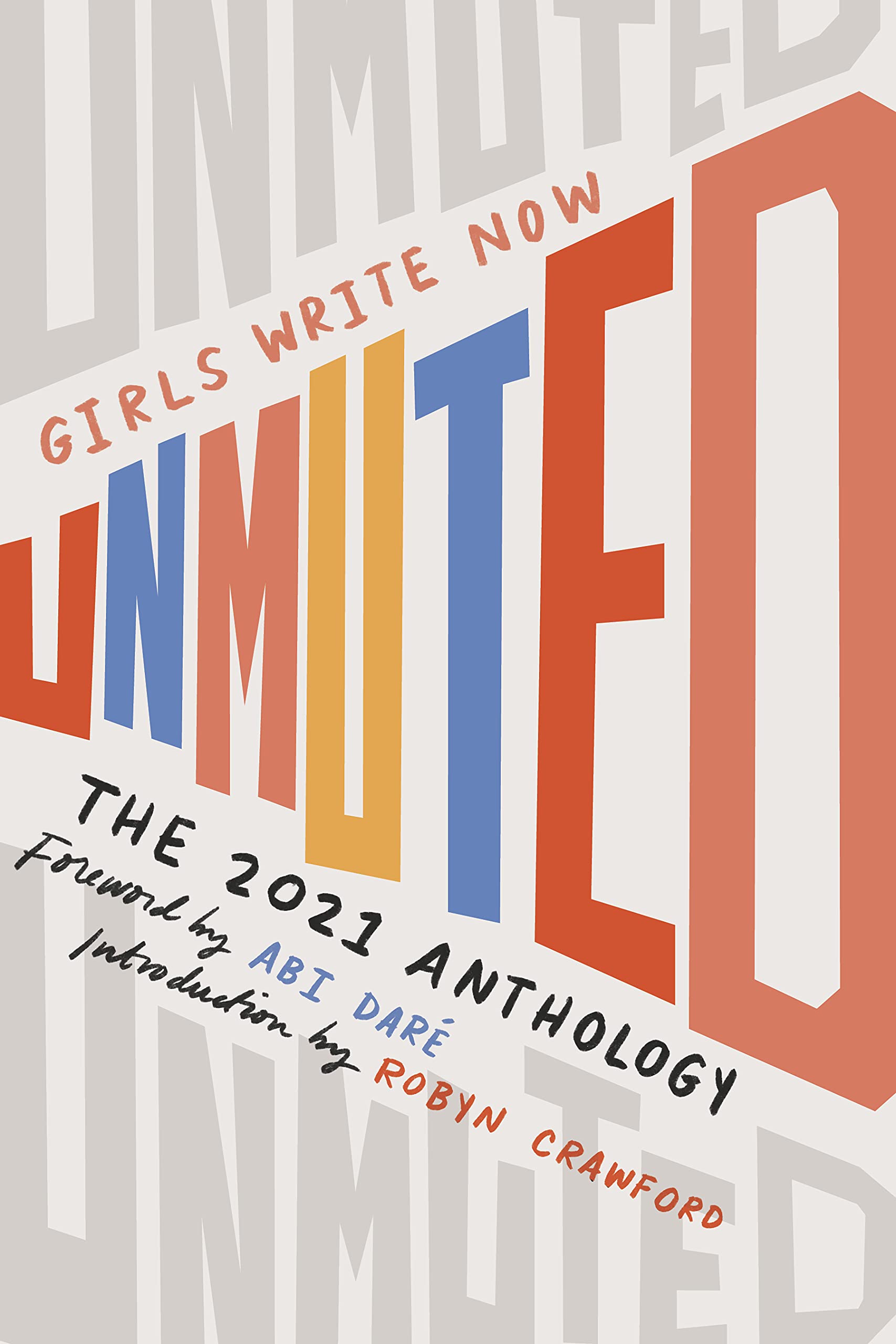 Girls Write Now Unmuted: The Girls Write Now 2021 Anthology by Girls ...