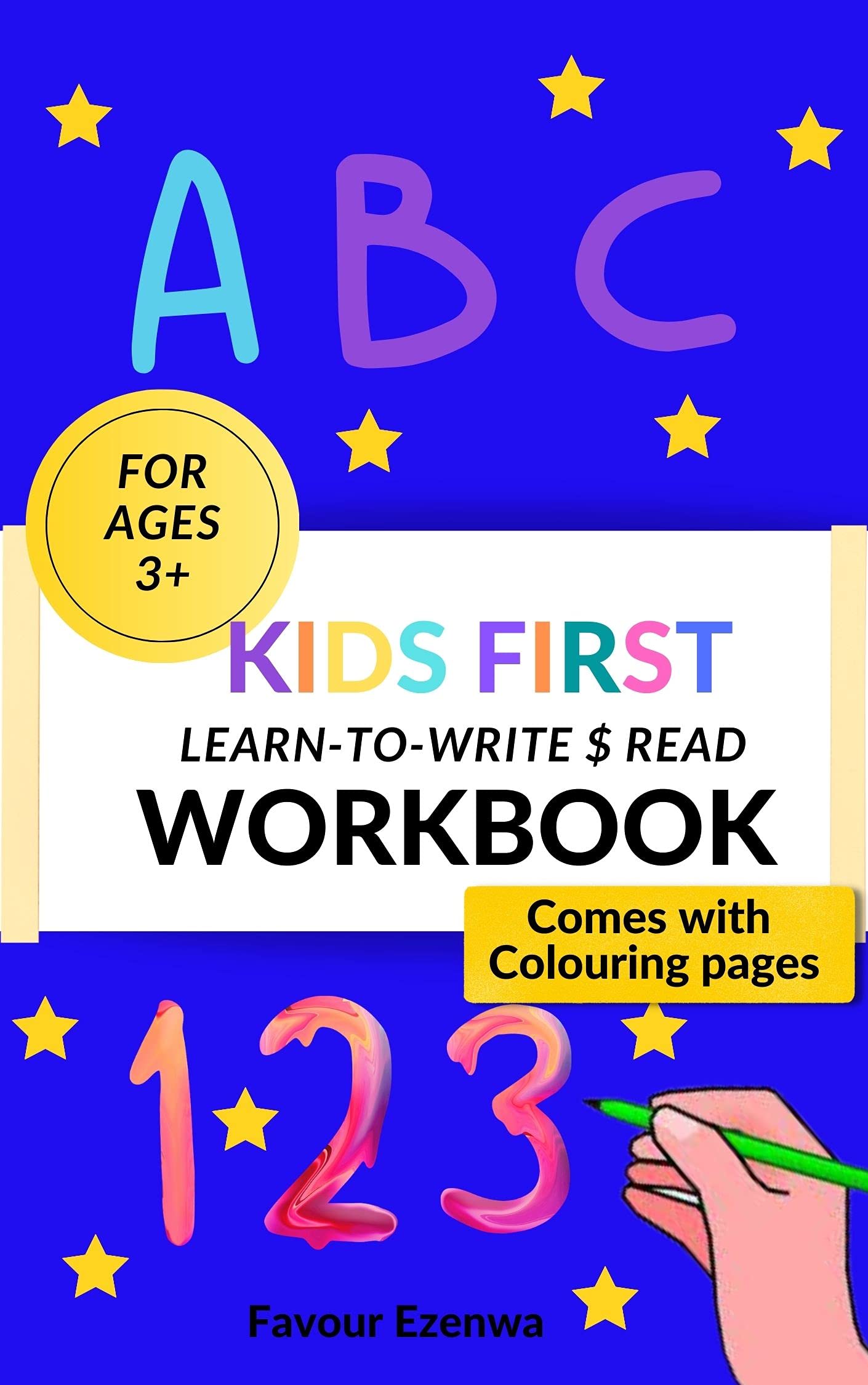 Kids first learn to read and write Workbook by Favour Ezenwa | Goodreads