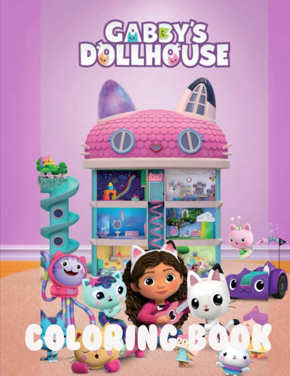 Gabby's Dollhouse Coloring Book: Awesome Coloring Book for Kids and ...