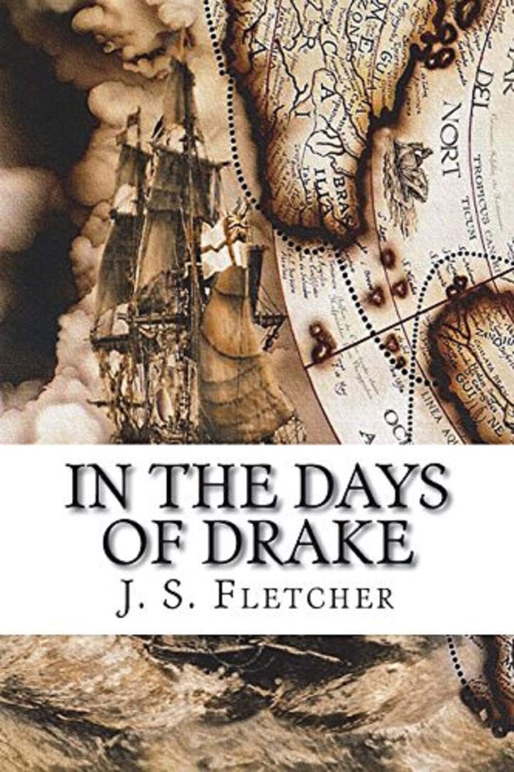 In the Days of Drake Illustrated by J.S. Fletcher | Goodreads