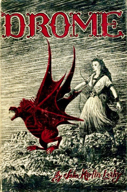 Drome by John Martin Leahy | Goodreads
