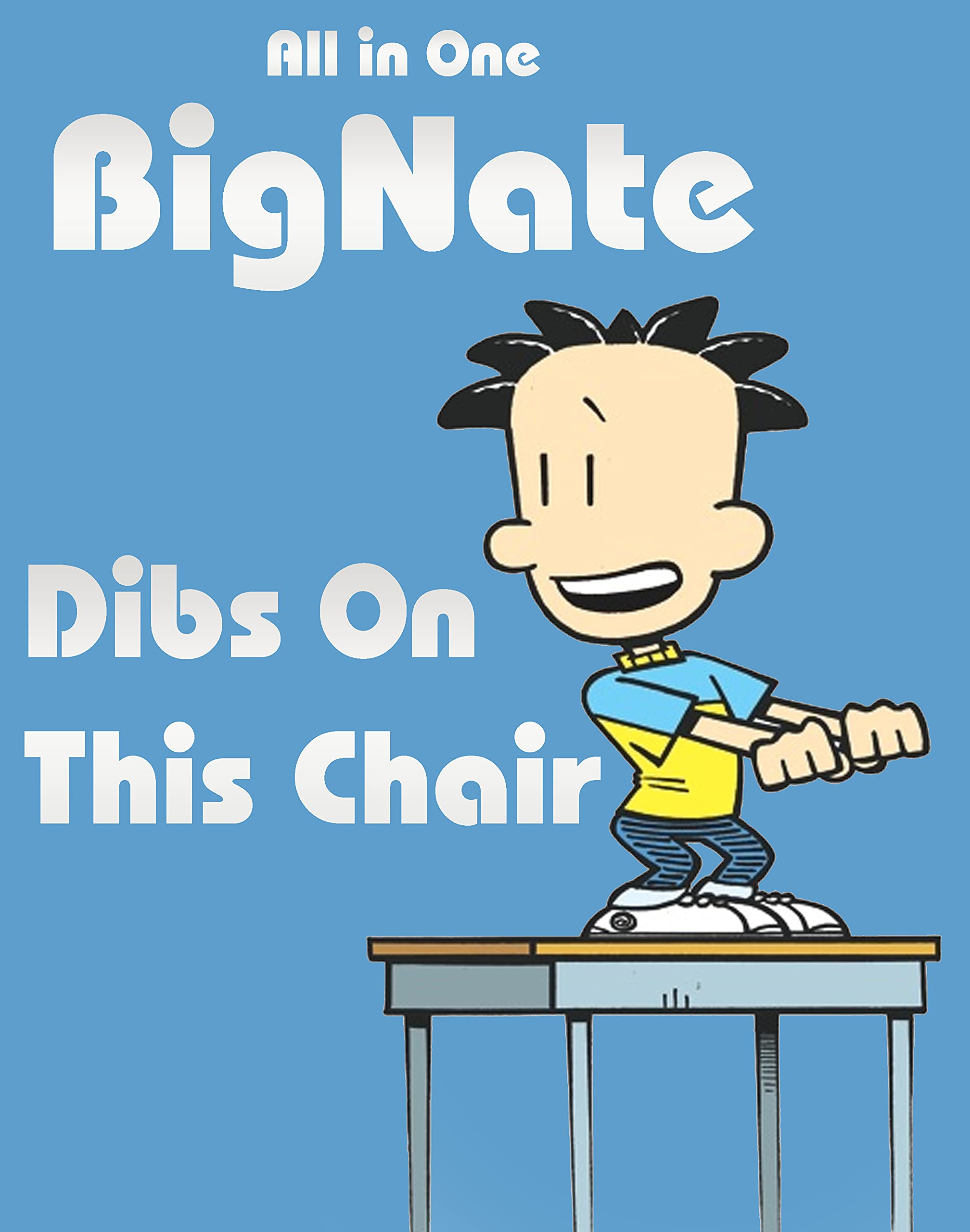 Dibs On This Chair: All in One Bignate by James Thompson | Goodreads