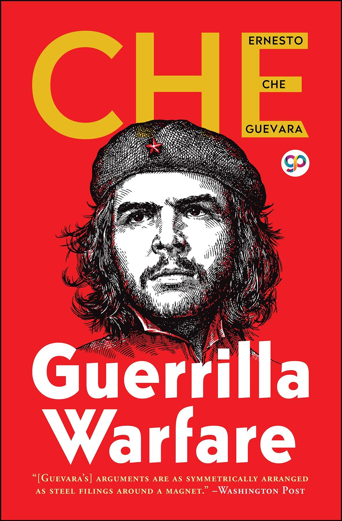 Guerrilla Warfare by CHE GUEVARA ERNESTO | Goodreads