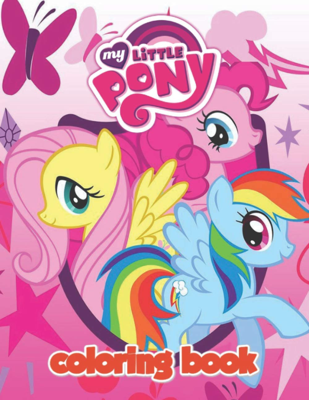 My Little Pony Coloring Book: JUMBO Coloring Book For Kids | Ages 2-13 ...