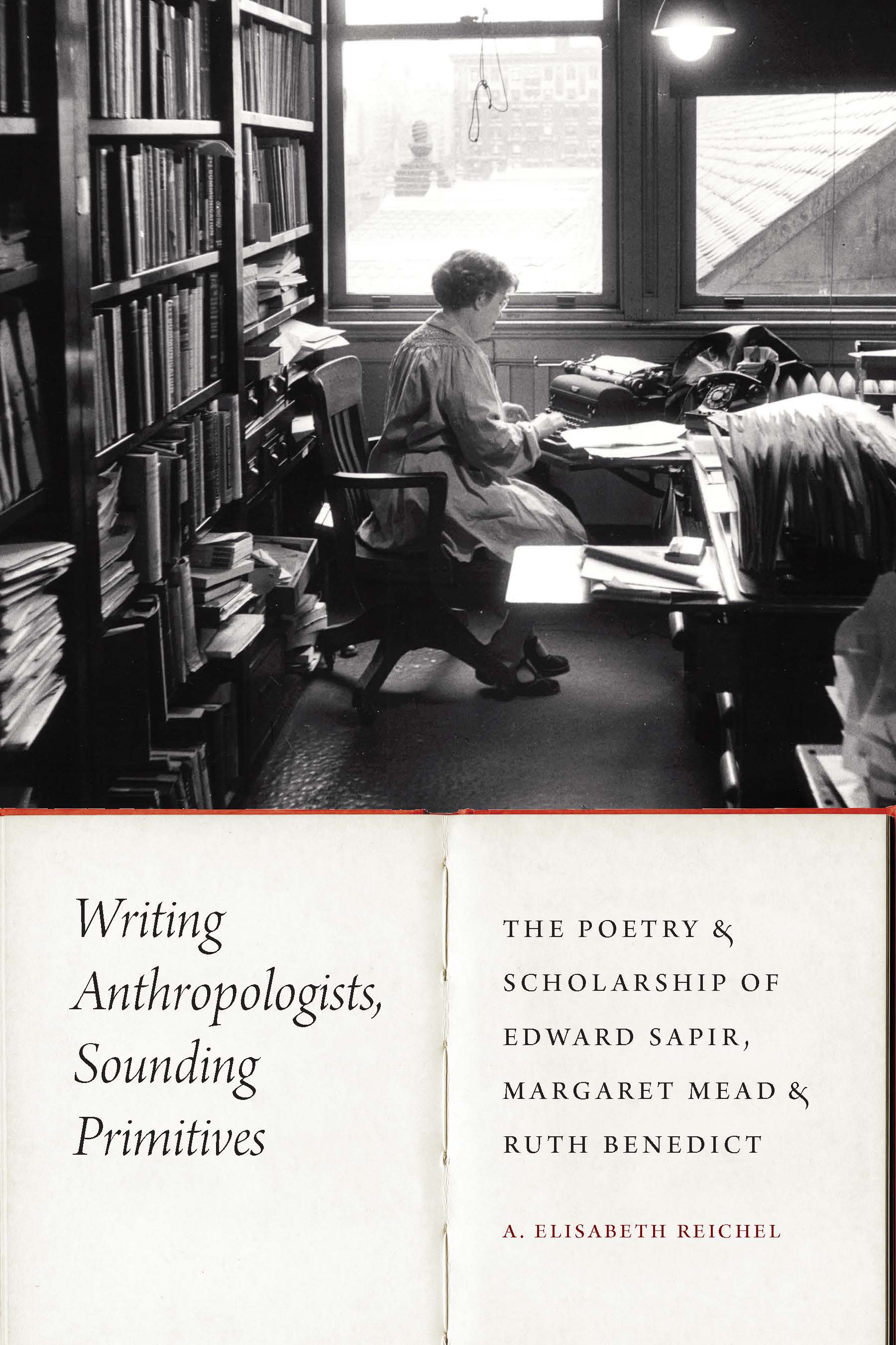 Writing Anthropologists, Sounding Primitives: The Poetry and ...