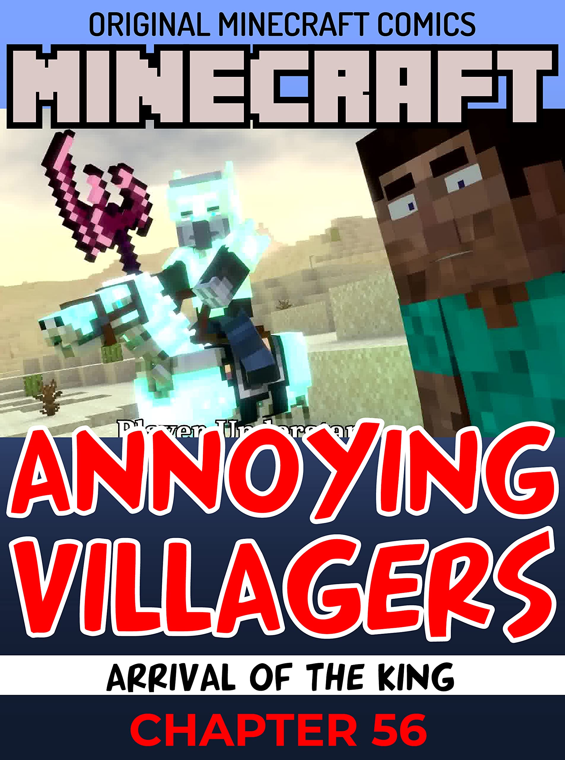 Minecraft Annoying Villagers Comics : Arrival of the King Chapter 56 by ...