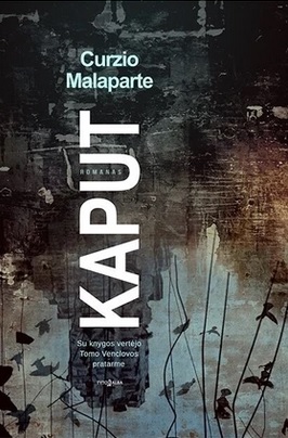 Kaput by Curzio Malaparte | Goodreads