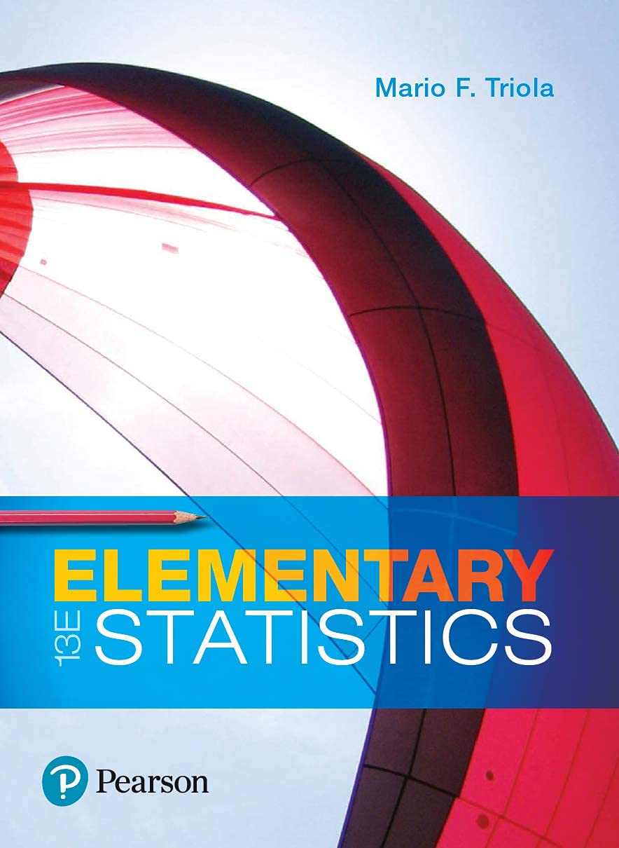 Elementary Statistics (13th Edition) by Mario Triola | Goodreads