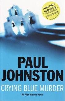Crying Blue Murder by Paul Johnston | Goodreads