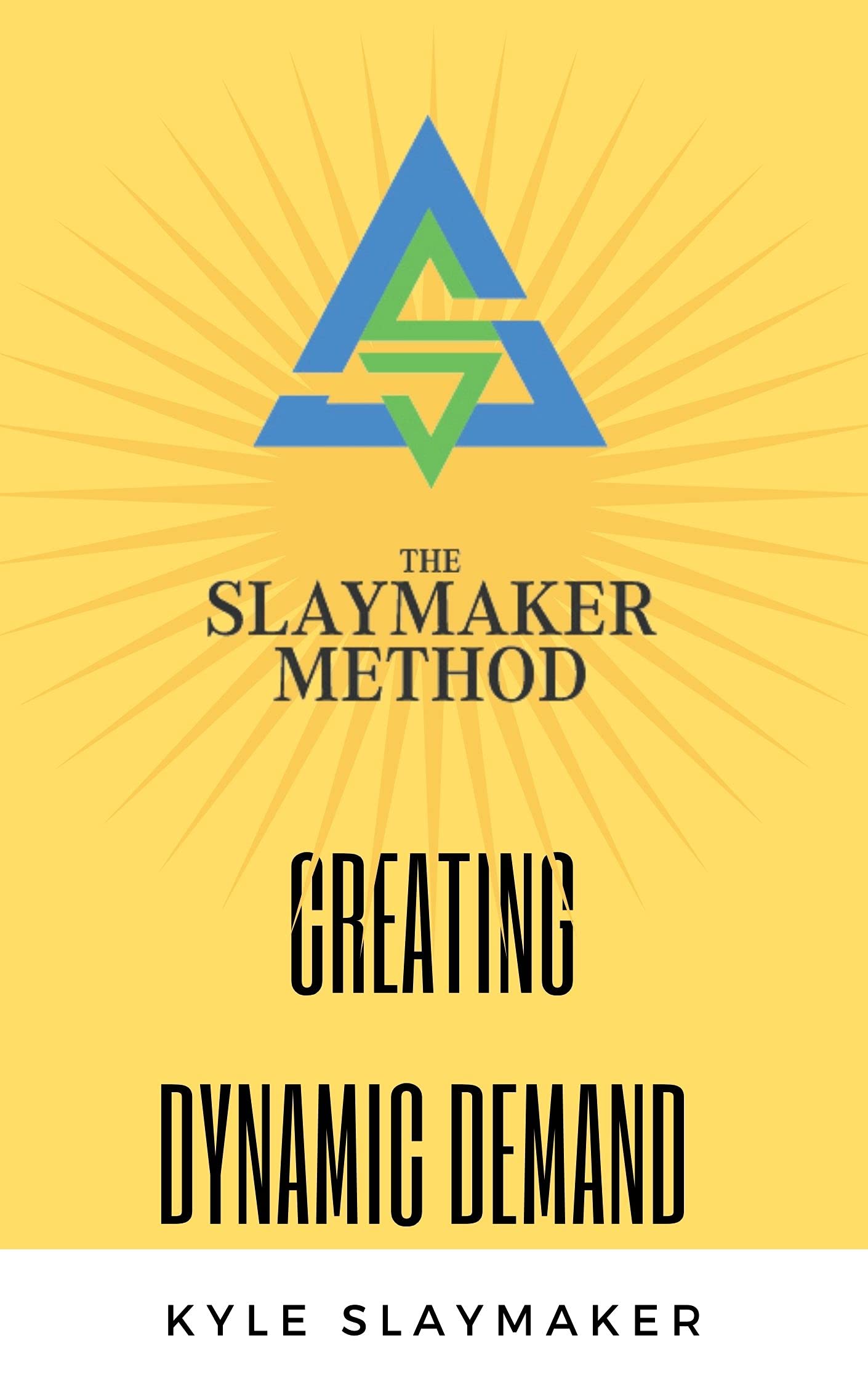 Creating Dynamic Demand by Kyle Slaymaker | Goodreads