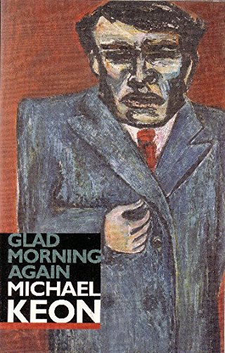 Glad morning again by Michael Keon | Goodreads