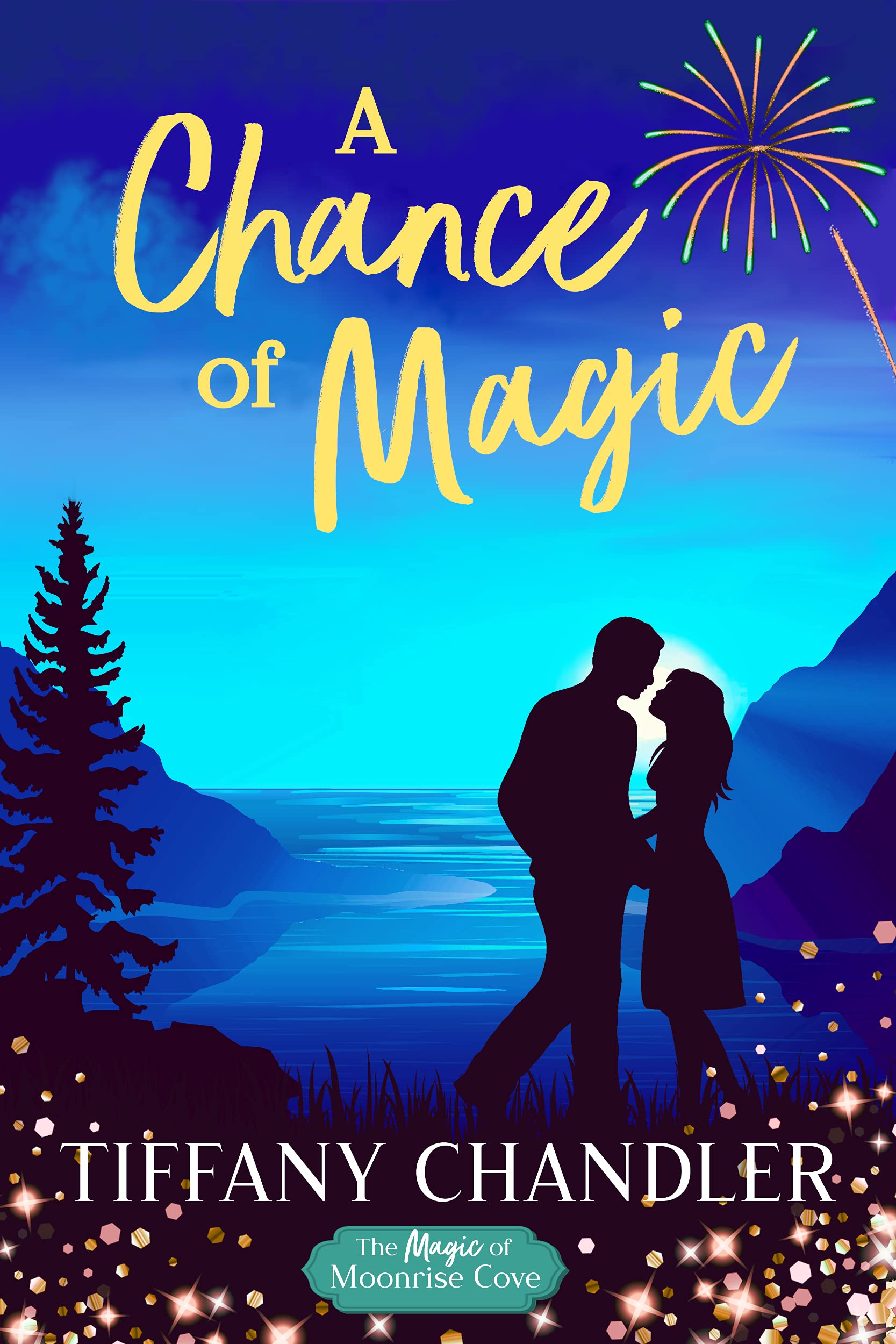 A Chance of Magic: A Light-Hearted Summer Romantic Mystery by Tiffany ...