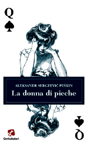 La donna di picche by Alexander Pushkin | Goodreads