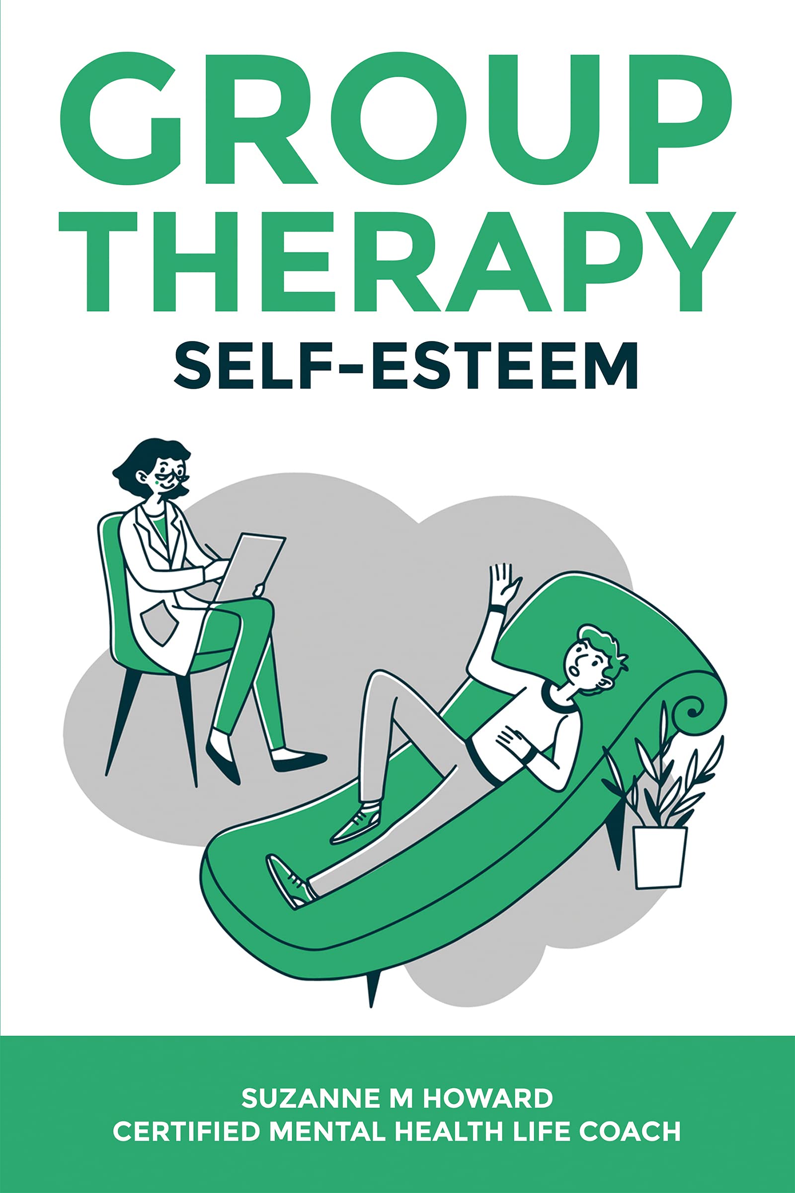 Group Therapy Self-Esteem (Group Therapy Series) by Suzanne Howard ...