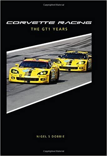 Corvette Racing The GT1 Years by Nigel Scott Dobbie | Goodreads