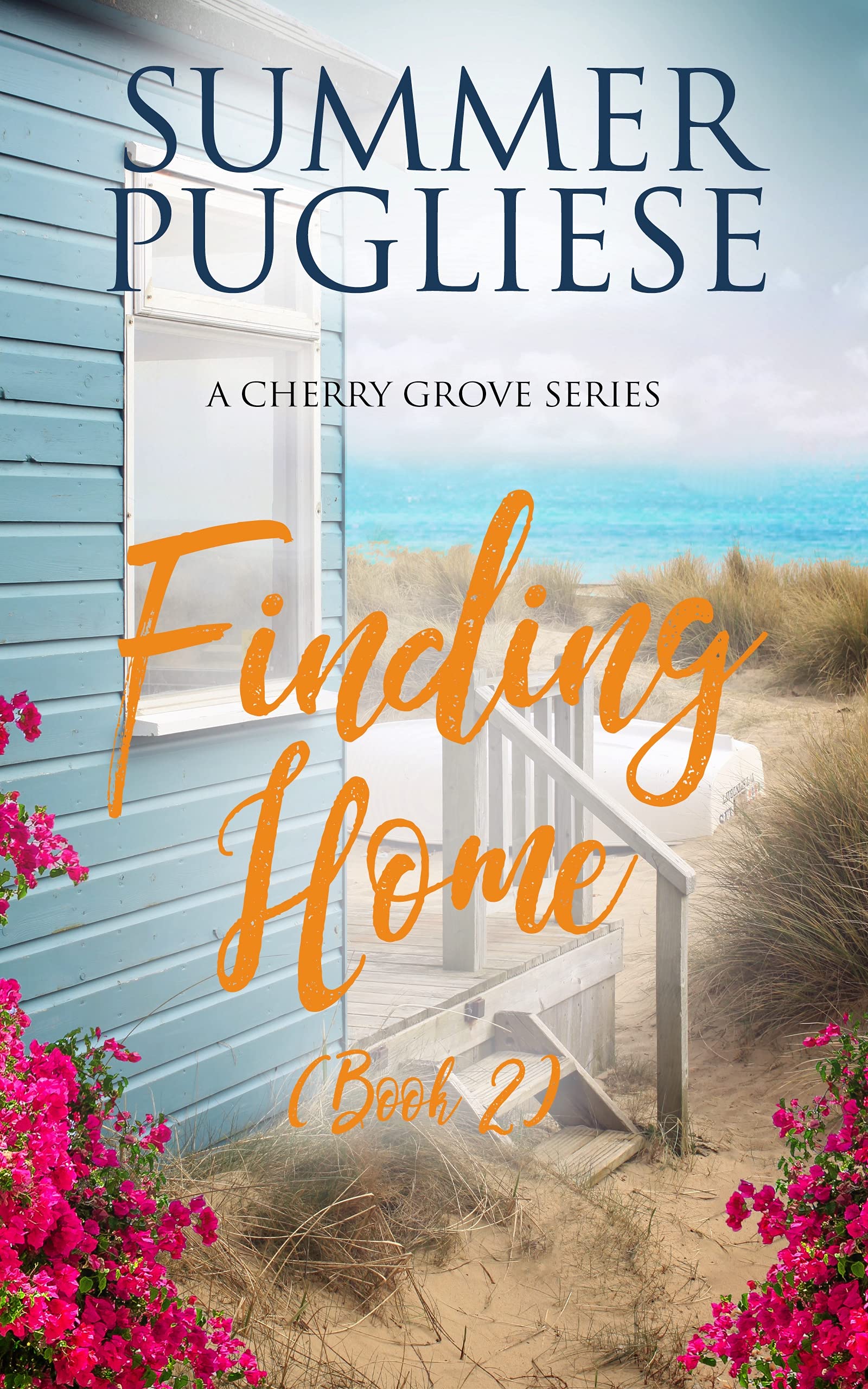 Finding Home (Book 2): A Cherry Grove Story by Summer Pugliese | Goodreads
