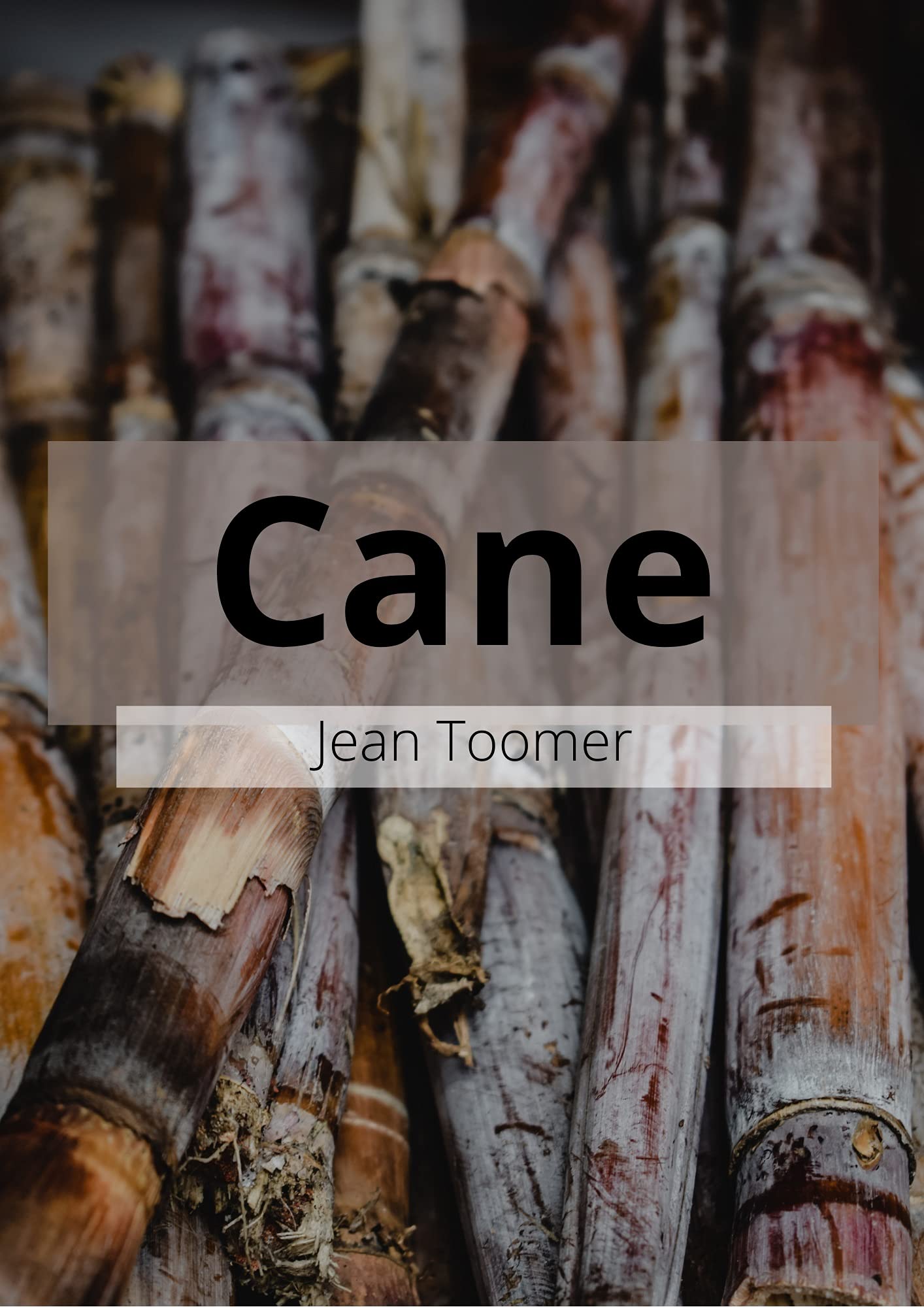 Cane [illustrated]: Jean Toomer by Jean Toomer | Goodreads