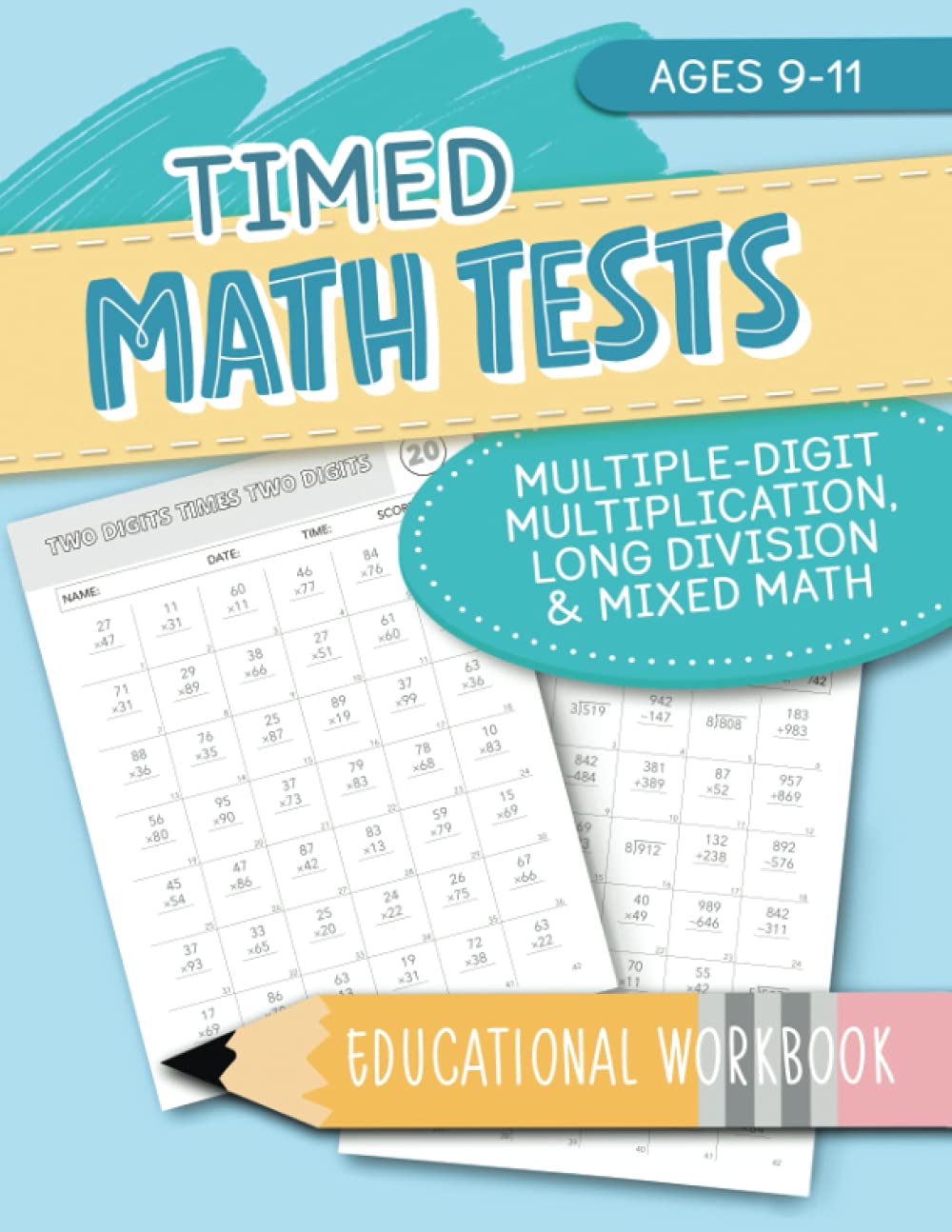 Timed Math Tests - Multiple-Digit Multiplication, Long Division & Mixed ...