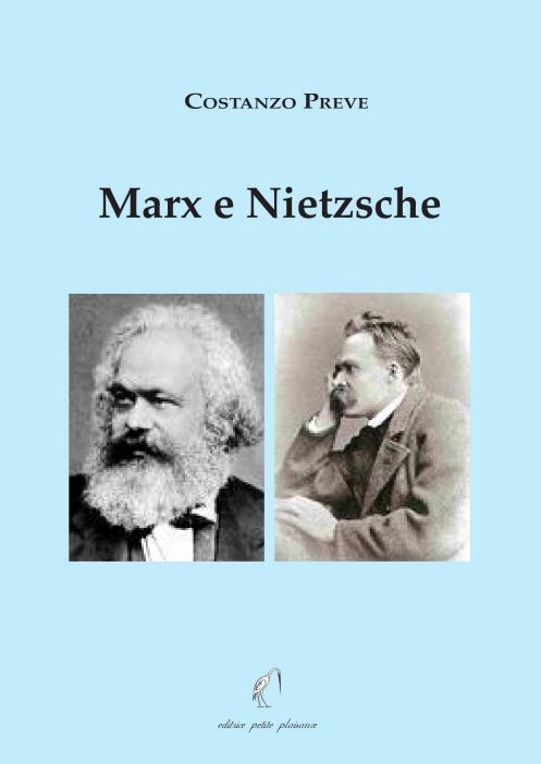Marx e Nietzsche by Costanzo Preve | Goodreads