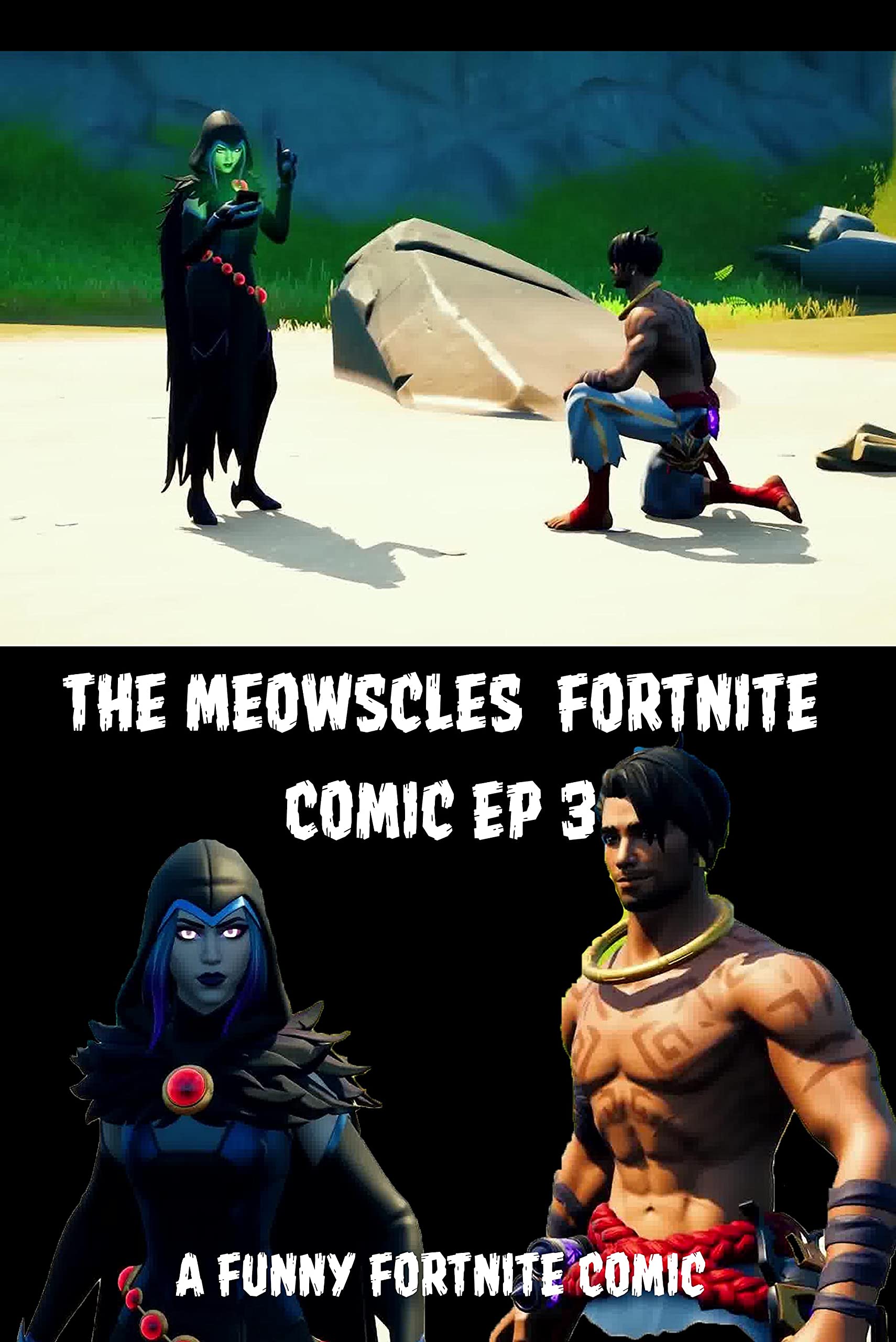 The Meowscles Fortnite Comic Ep 3: A Funny Fortnite Comic by Clayton ...