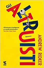 Gli altruisti by Andrew Ridker | Goodreads