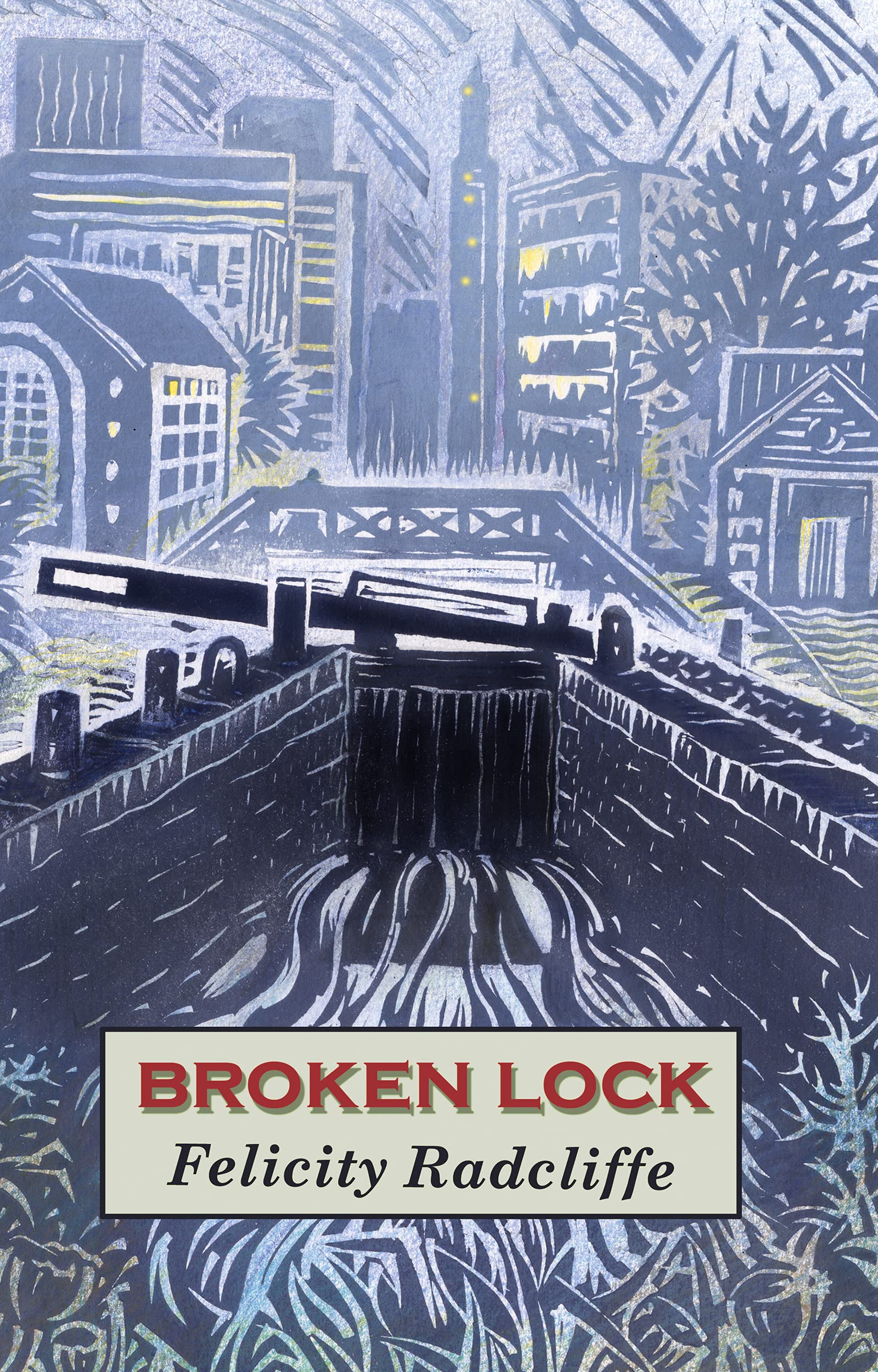 Broken Lock (Grand Union, #2) by Felicity Radcliffe | Goodreads