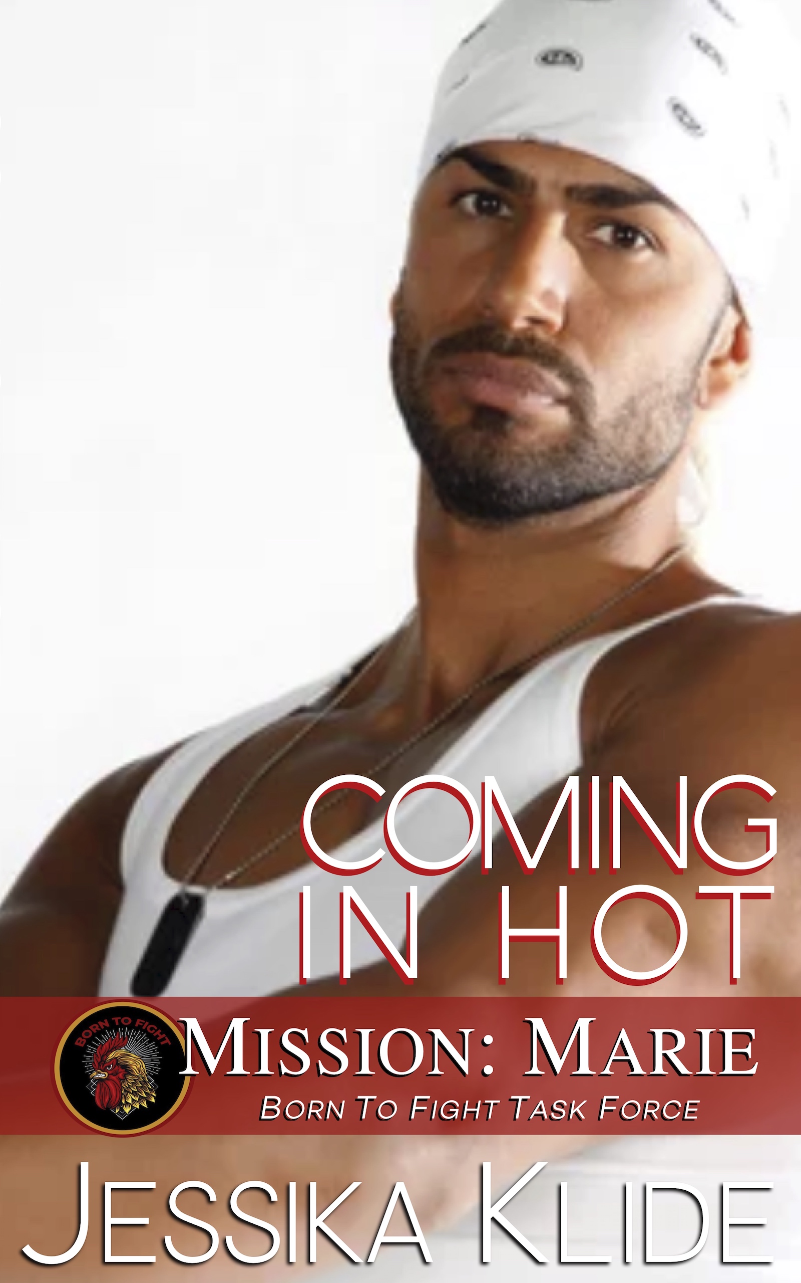 Coming in Hot: Mission: Marie by Jessika Klide | Goodreads