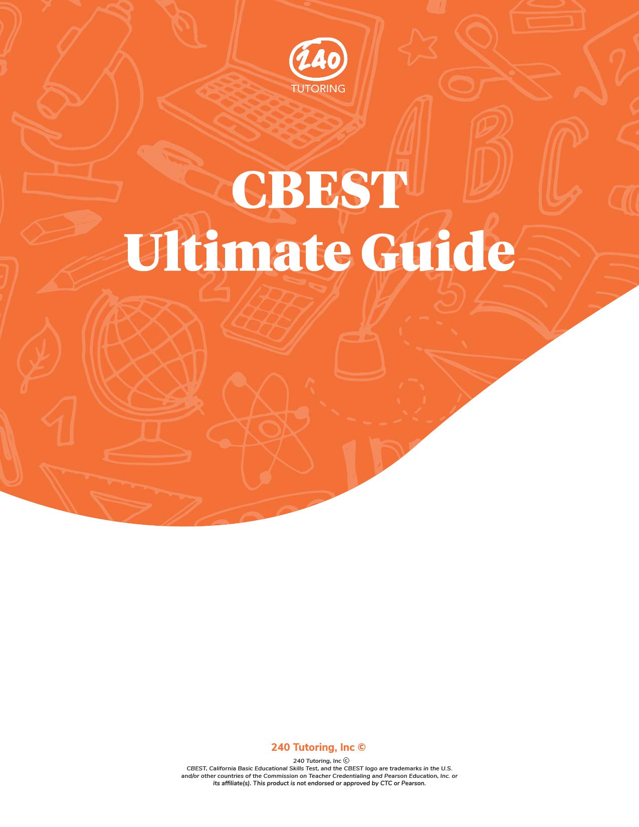 CBEST Ultimate Guide by 240 Tutoring | Goodreads