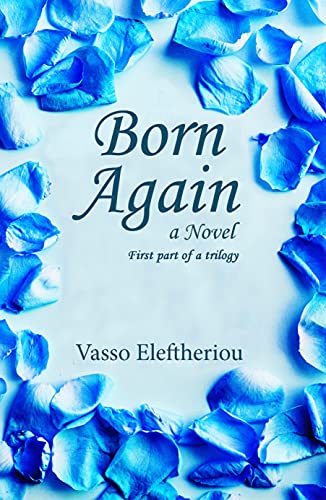 Born Again by Vasso Eleftheriou | Goodreads