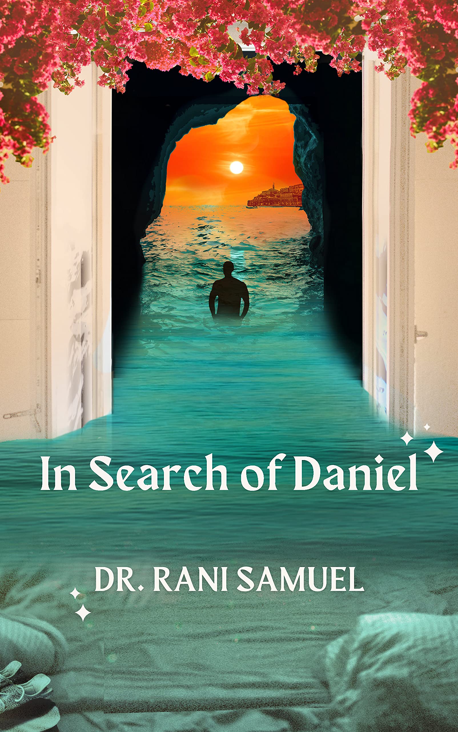 In Search of Daniel by Dr. Rani Samuel | Goodreads