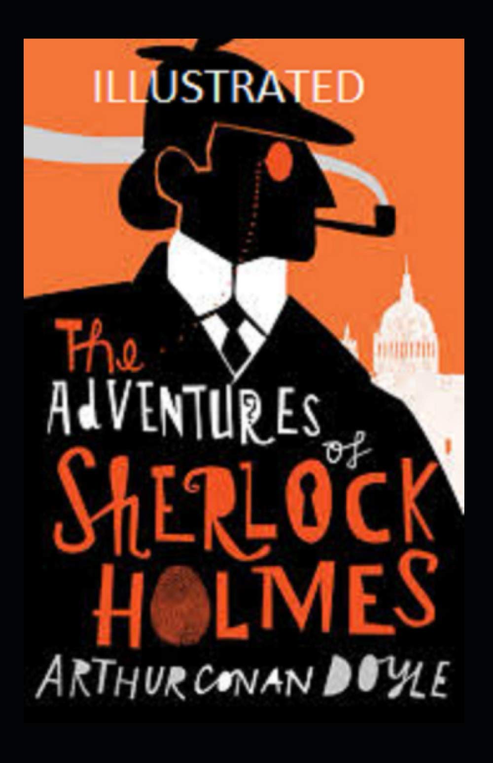The Adventures of Sherlock Holmes Illustrated by Arthur Conan Doyle ...