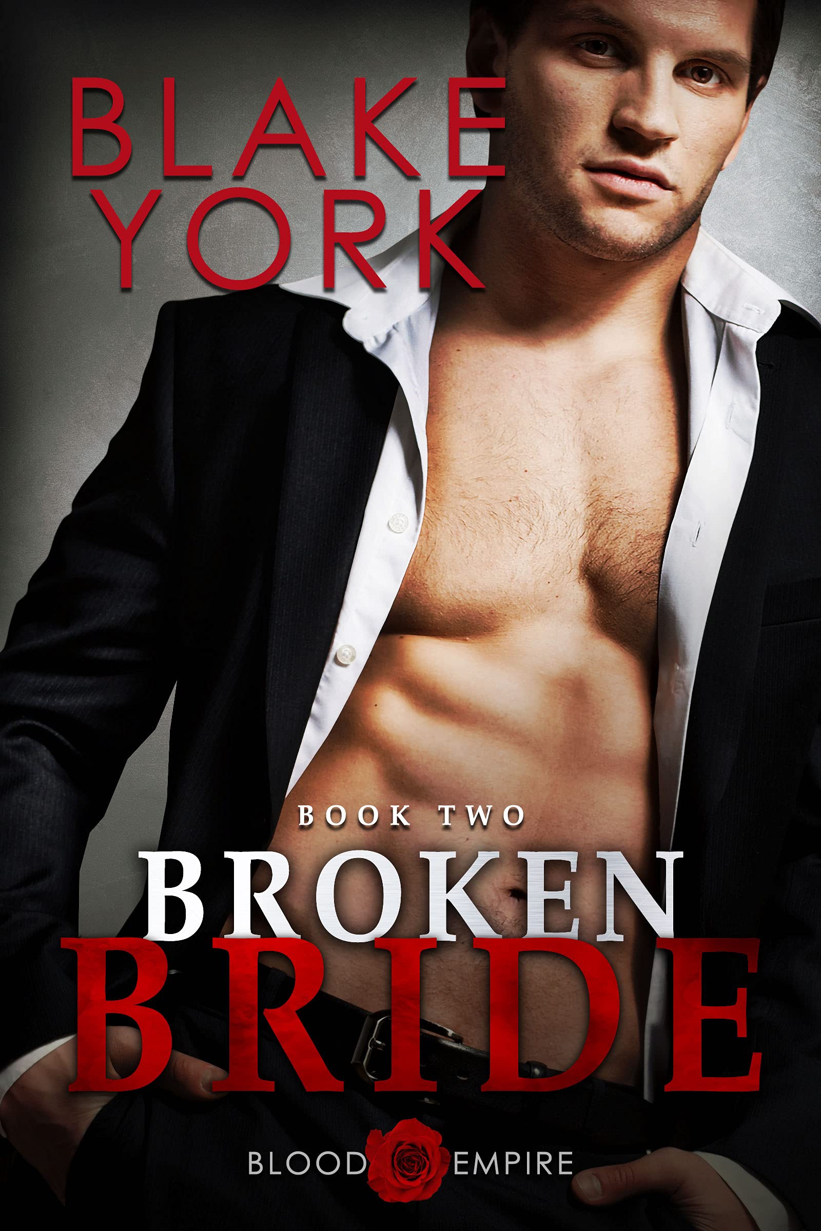 Broken Bride (Blood Empire Book 2) by Blake York | Goodreads